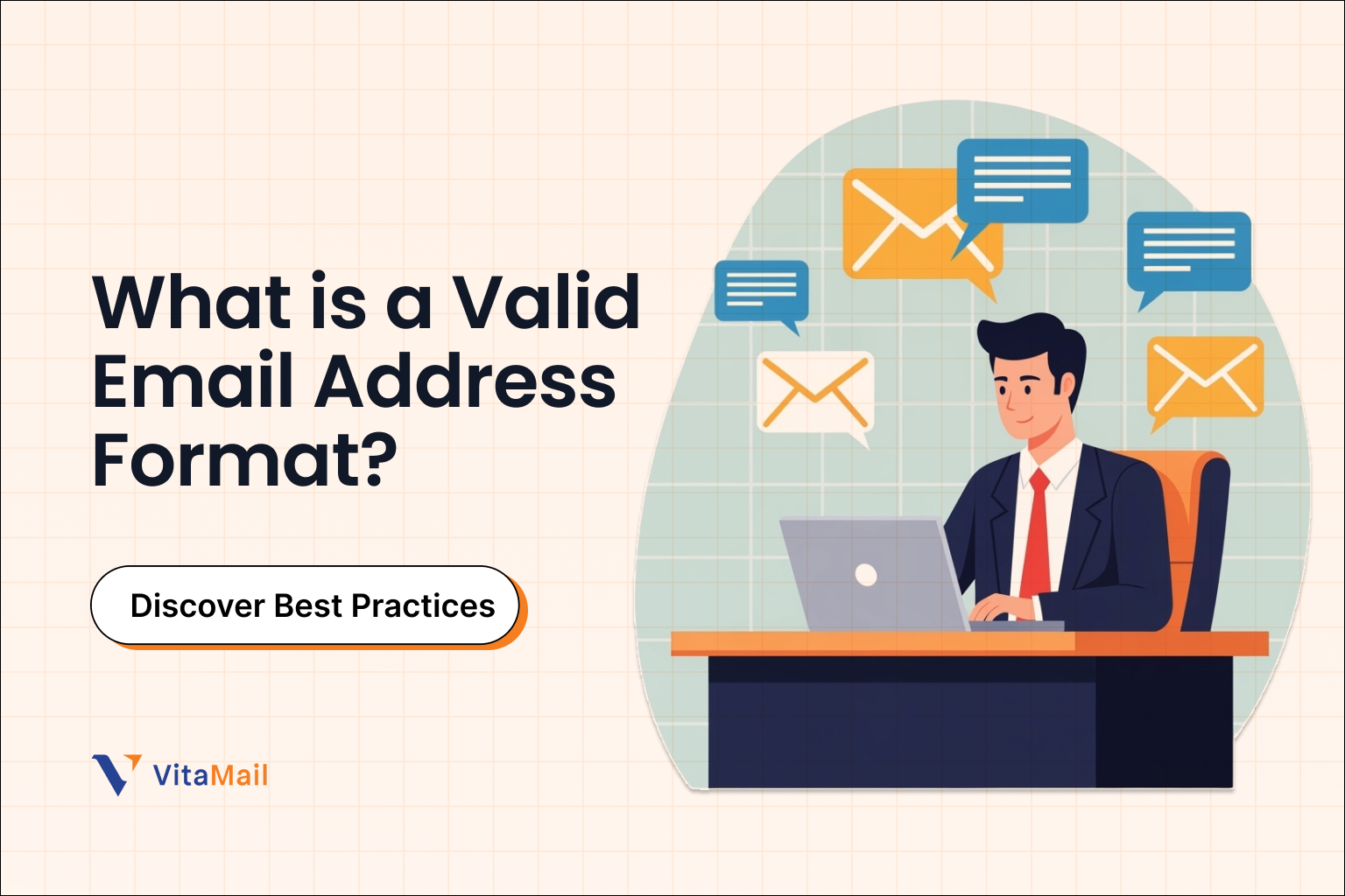 What is a Valid Email Address Format? (Examples + Validation Guide 2026)